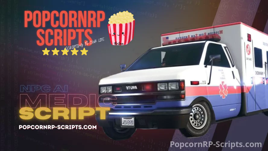 NPC Medic AI - The Ultimate Rescue Experience - PopcornRP-Scripts.com